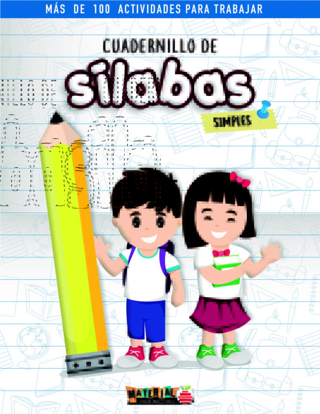 Cuadernillo de las sílabas simples - Material para Maestros