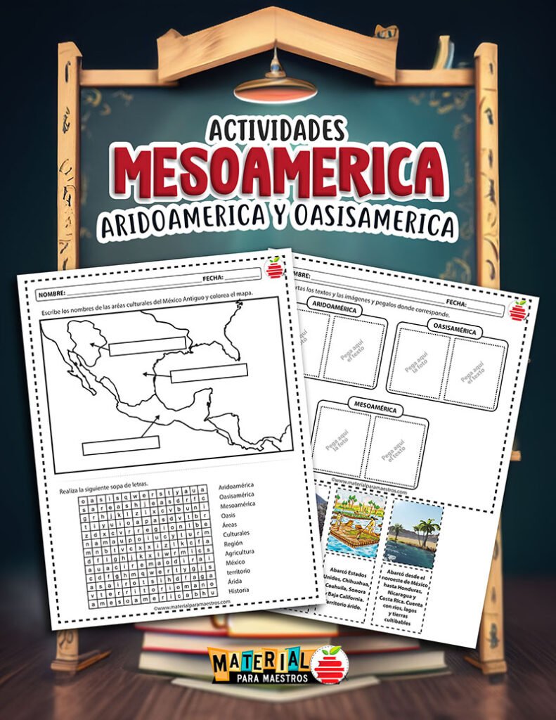 Actividades de Mesoamérica, Aridoamérica y Oasisamérica - Material para ...