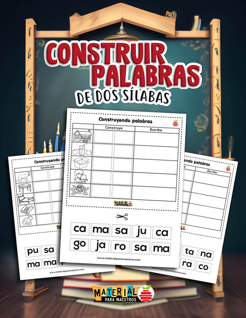 Construyendo palabras con 2 sílabas - Material para Maestros