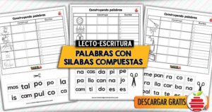 Construyendo palabras con sílabas compuestas - Material para Maestros