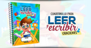 Cuadernillo para leer y escribir oraciones - Material para Maestros