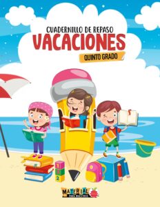 Cuadernillo de repaso para vacaciones | Quinto grado - Material para ...