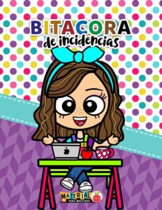 Bitácora de incidencias con diseño de Maestra Bonita - Material para ...