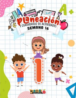 Planeación didáctica y cuadernillo de actividades – Semanas 16 | Primer ...